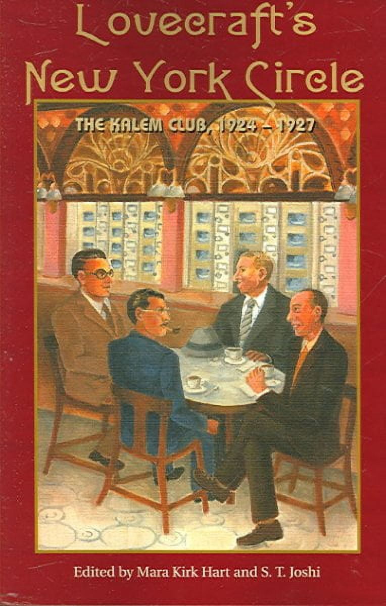 Lovecraft's New York Circle: The Kalem Club, 1924-1927 - Walmart.com