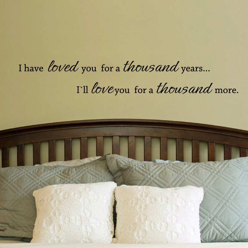 Loved You For A Thousand Years Wall Art Decal Quote Words Lettering ...