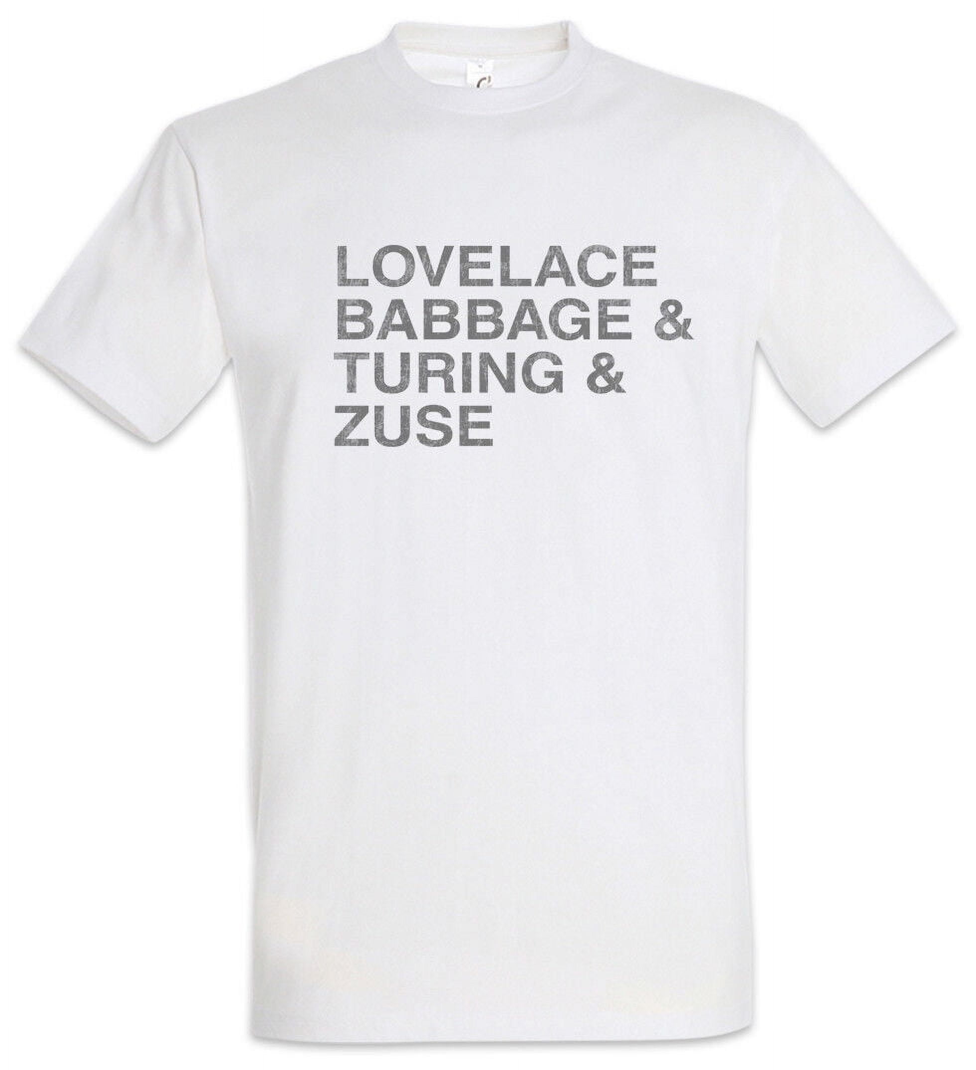 Lovelace & Babbage & Turing & Zuse T-Shirt The Thrilling Adventures of ...