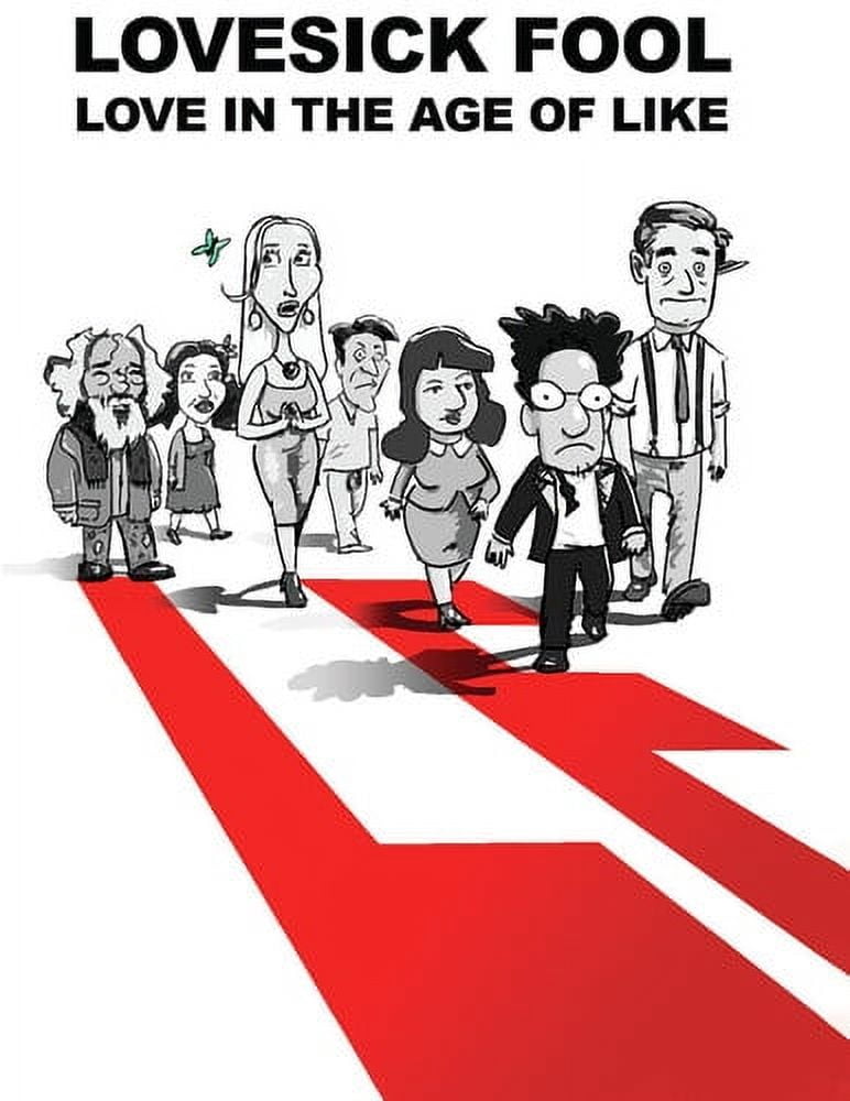 Lovesick Fool: Love In The Age Of Like (DVD), Filmhub, Animation ...