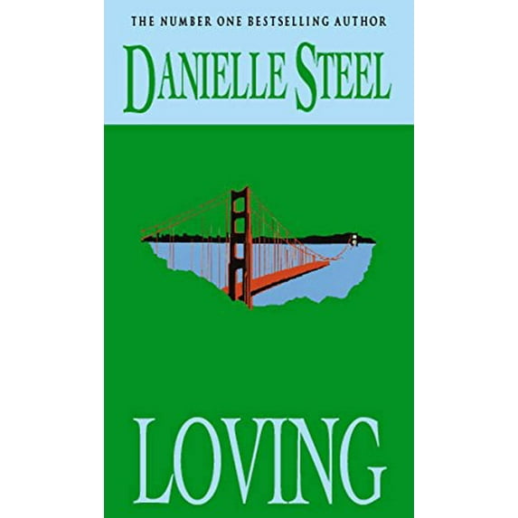Pre-Owned Loving by Danielle Steel (Paperback) - Walmart.com