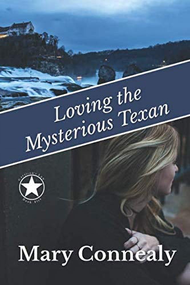 Pre-Owned Loving the Mysterious Texan: A Texas Lawman Romantic Suspense ...