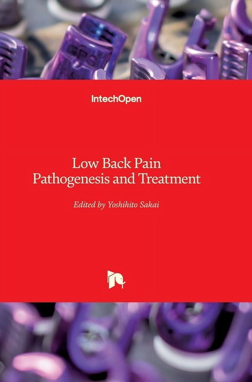 Low Back Pain Pathogenesis and Treatment (Hardcover) - Walmart.com