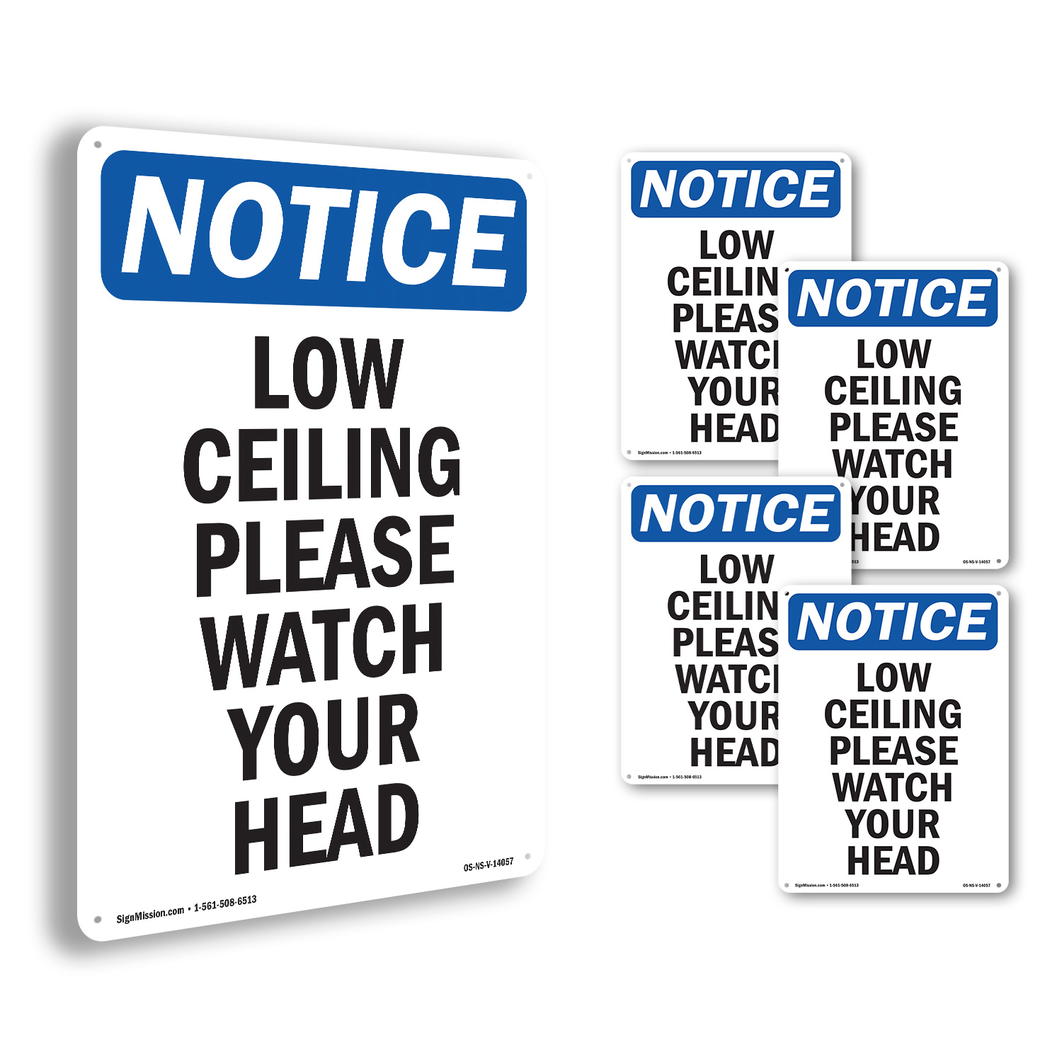Low Ceiling Please Watch Your Head! OSHA Notice Rigid Plastic Sign 24 ...