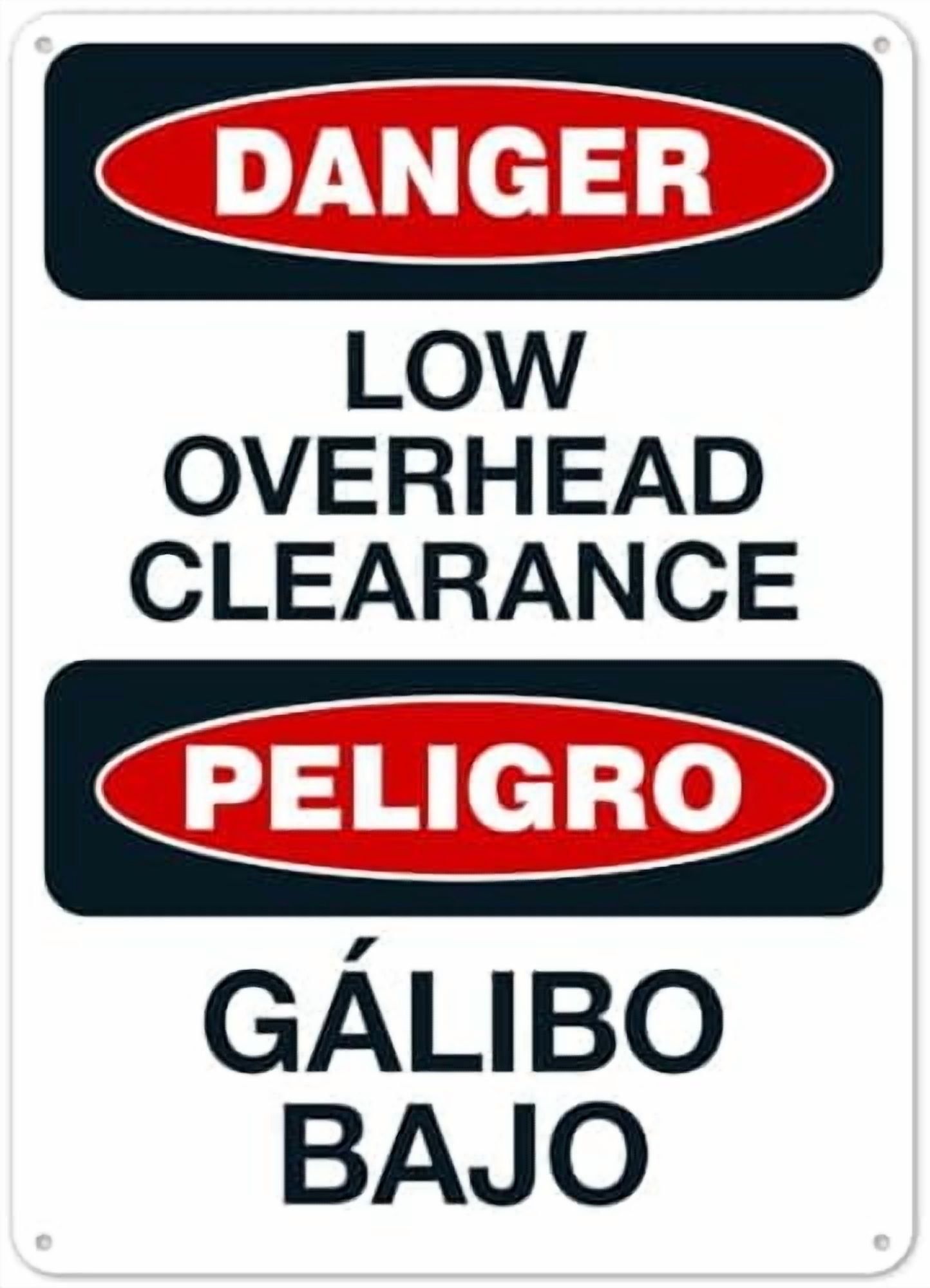 Low Overhead Clearance Sign Signs, Facility Signs Metal Sign NO.27430 ...