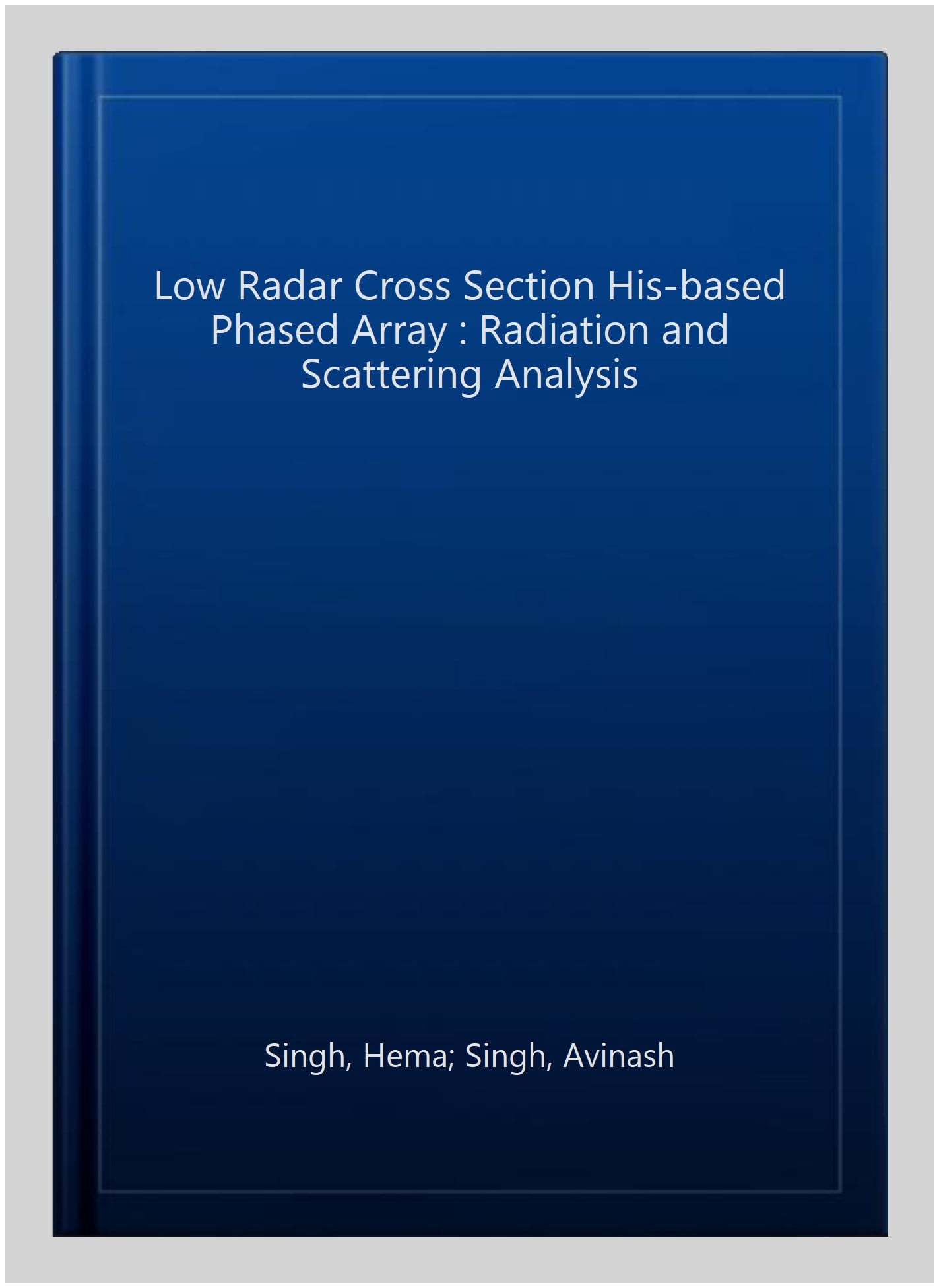 Pre-Owned Low Radar Cross Section HIS-Based Phased Array: Radiation and ...