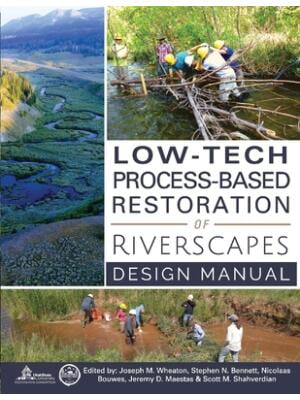 Low-Tech Process-Based Restoration of Riverscapes - Walmart.com