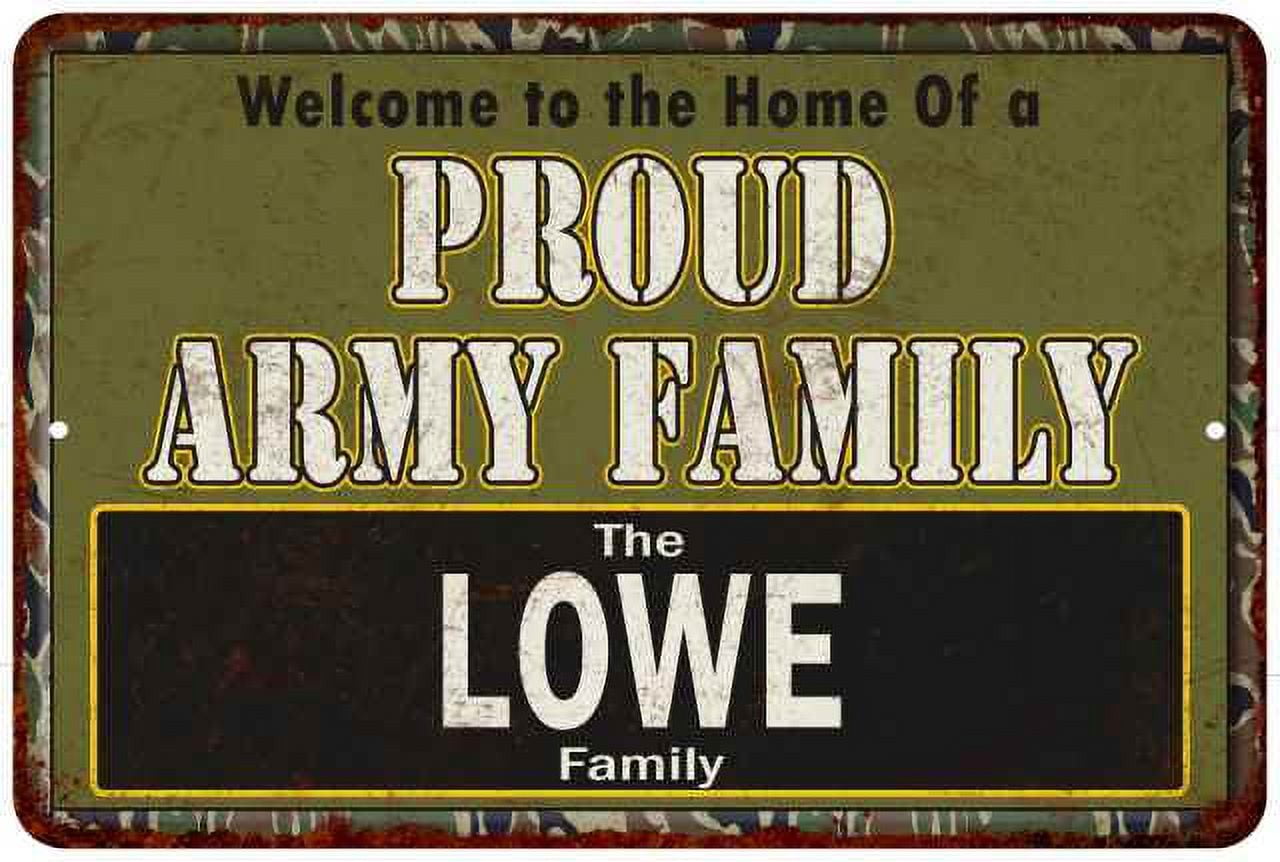 Lowe Proud Army Family Sign Gift 8x12 Metal Sign 108120023309 - Walmart.com