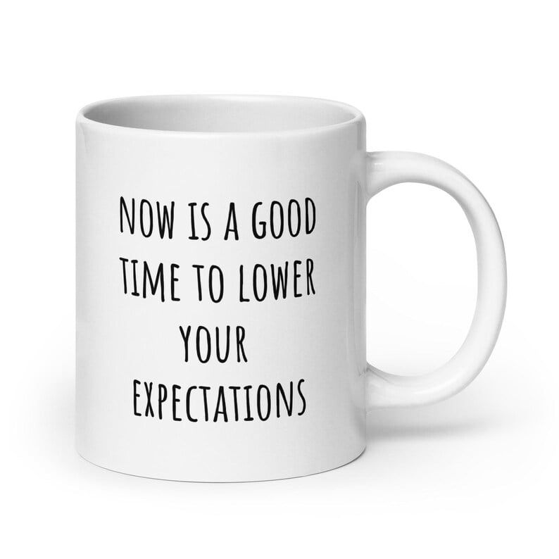 Lower Your Expectations – Sassy Work Humor for Coworker, Employee, or ...
