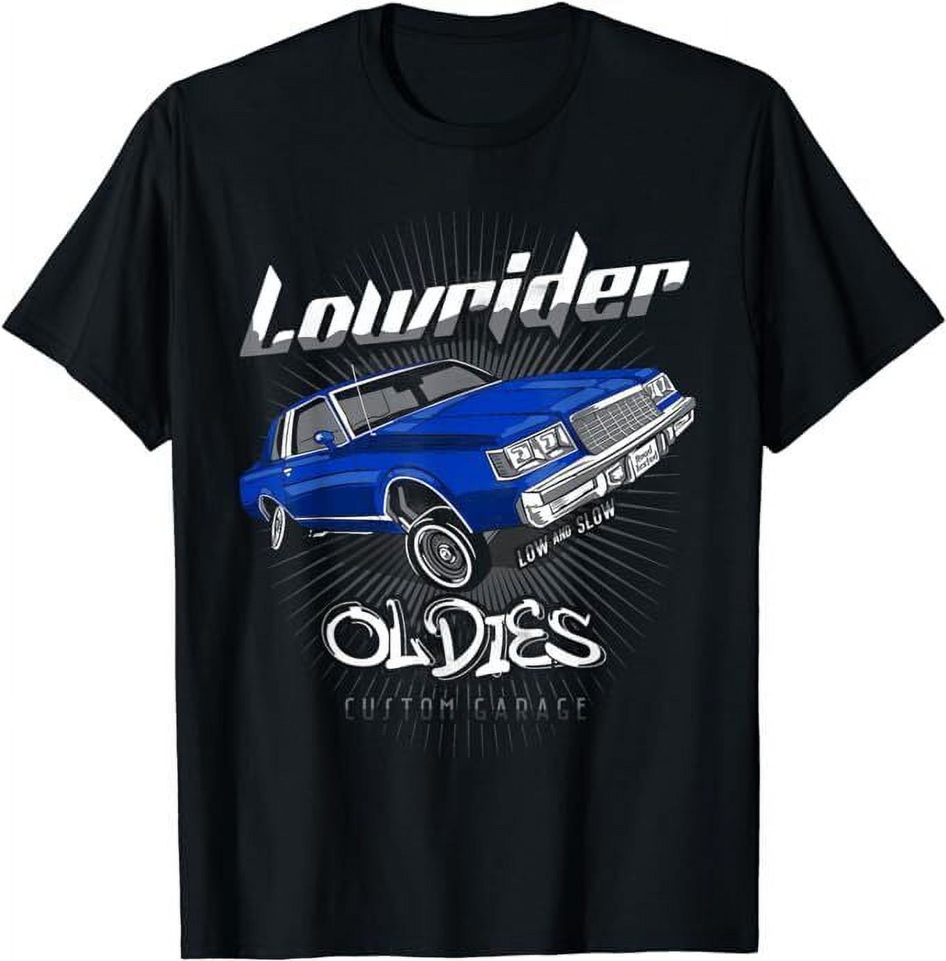 Lowrider Oldies Custom Chicano Mexican Latina Rider Cholo T-Shirt Size ...