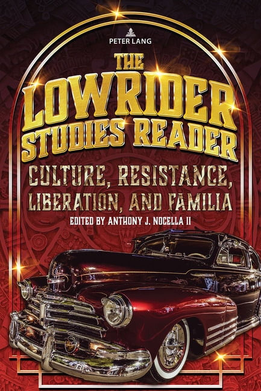Lowrider Studies: The Lowrider Studies Reader (Paperback) - Walmart.com