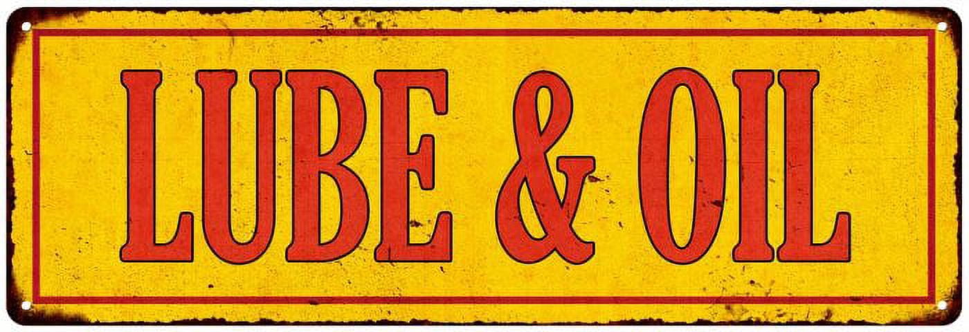 Lube & Oil Vintage Looking Metal Sign Shop Oil Gas 8x24 Garage ...