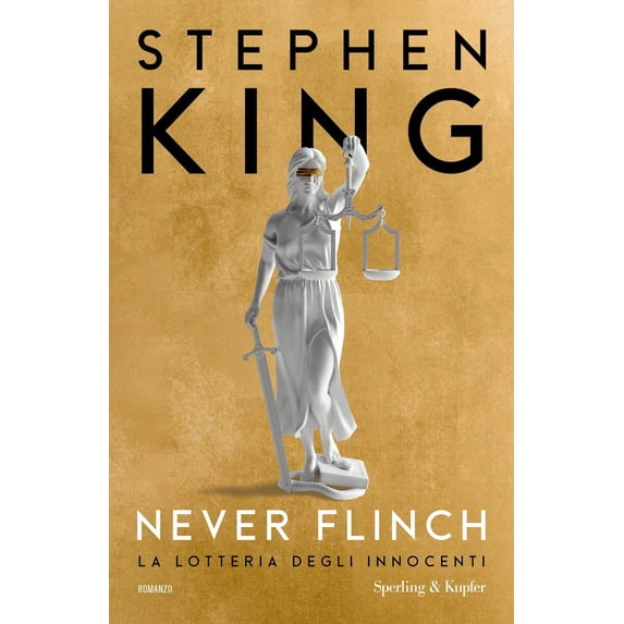 Luca Briasco,Stephen King Never flinch. La lotteria degli innocenti ...