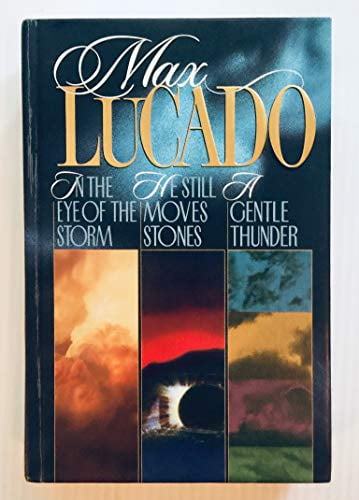 Pre-Owned Max Lucado 3 in 1 includes In the Eye of the Storm, He Still ...