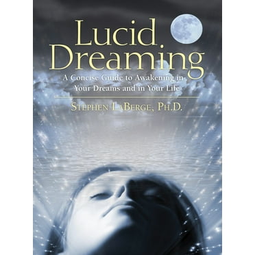 Lucid Dreaming, Lucid Living : Your Oracle and Guide to Mastering the Dreamscape (Includes 44 ...