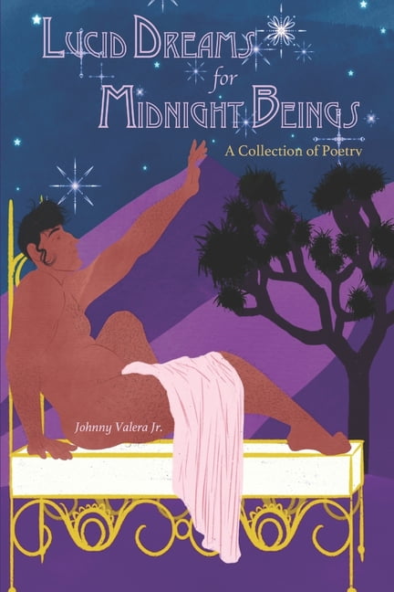 Lucid Dreams for Midnight Beings : A Collection of Poetry (Paperback ...