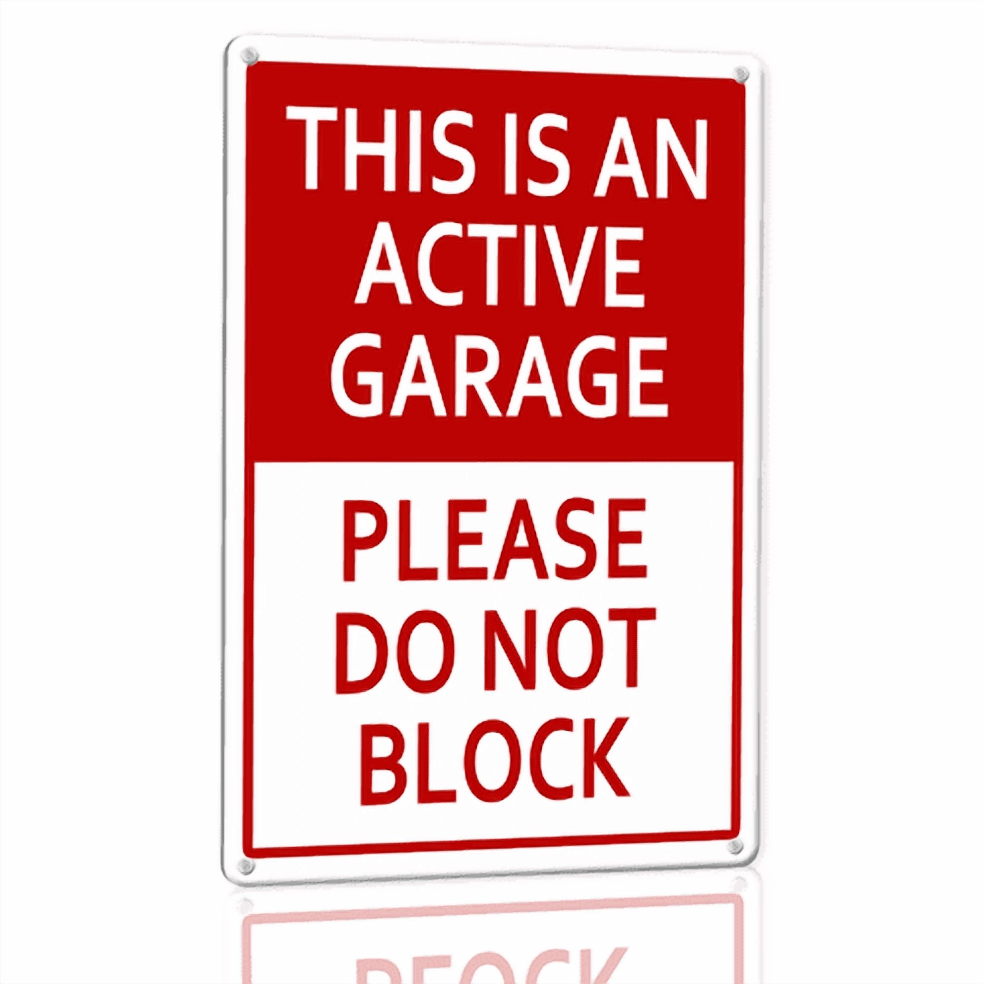 Lucidhisun This is an Active Garage Please DO NOT Block Aluminium Sign ...