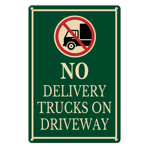 Lucidhisun No Delivery Trucks on Driveway Aluminium Sign 8×12inchch ...