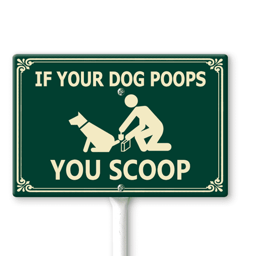 Lucidhisun If Your Dog Poops, You Scoop Yard Sign with Stakes 12in×8in ...