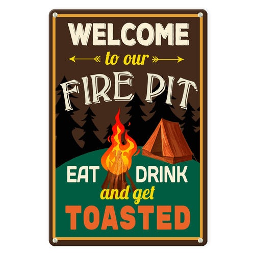Lucidhisun Funny Camping Signs, Welcome to our Fire Pit Eat Drink and ...