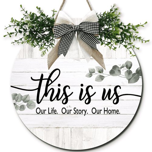 Lucidhisun This Is Us Our Life Our Story Our Home Door Sign 12in ...