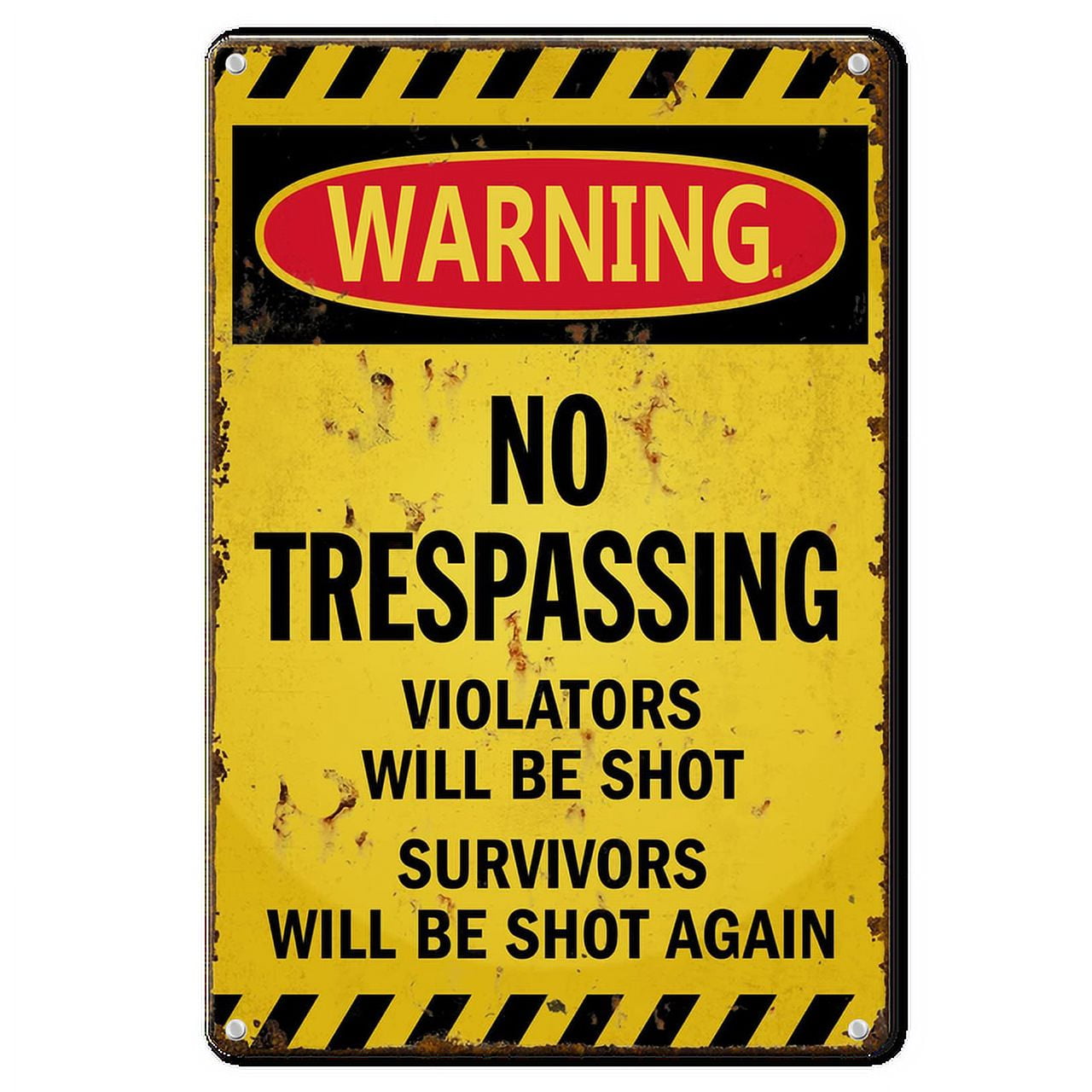 Lucidhisun Warning - No Trespassing Violators Will Be Shot Aluminium ...