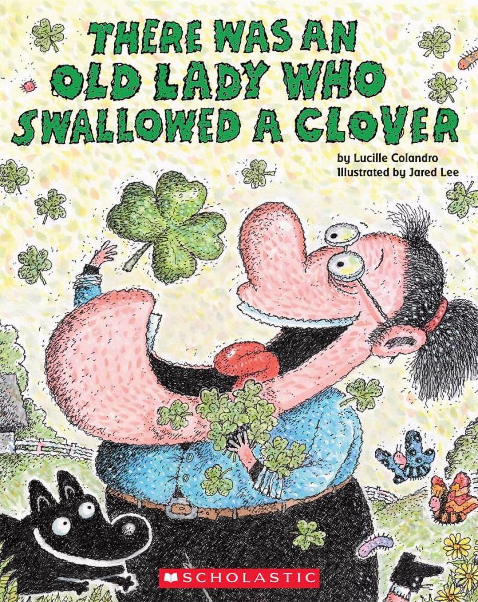 There Was an Old Lady Who Swallowed a Clover! (Paperback) - Walmart.com