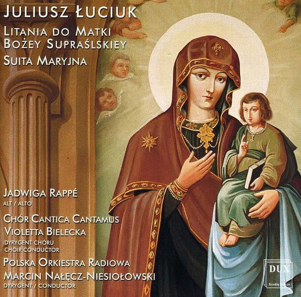 Luciuk / Rappe / Bielecka / Niesiolowski - Litany to Our Lady of ...