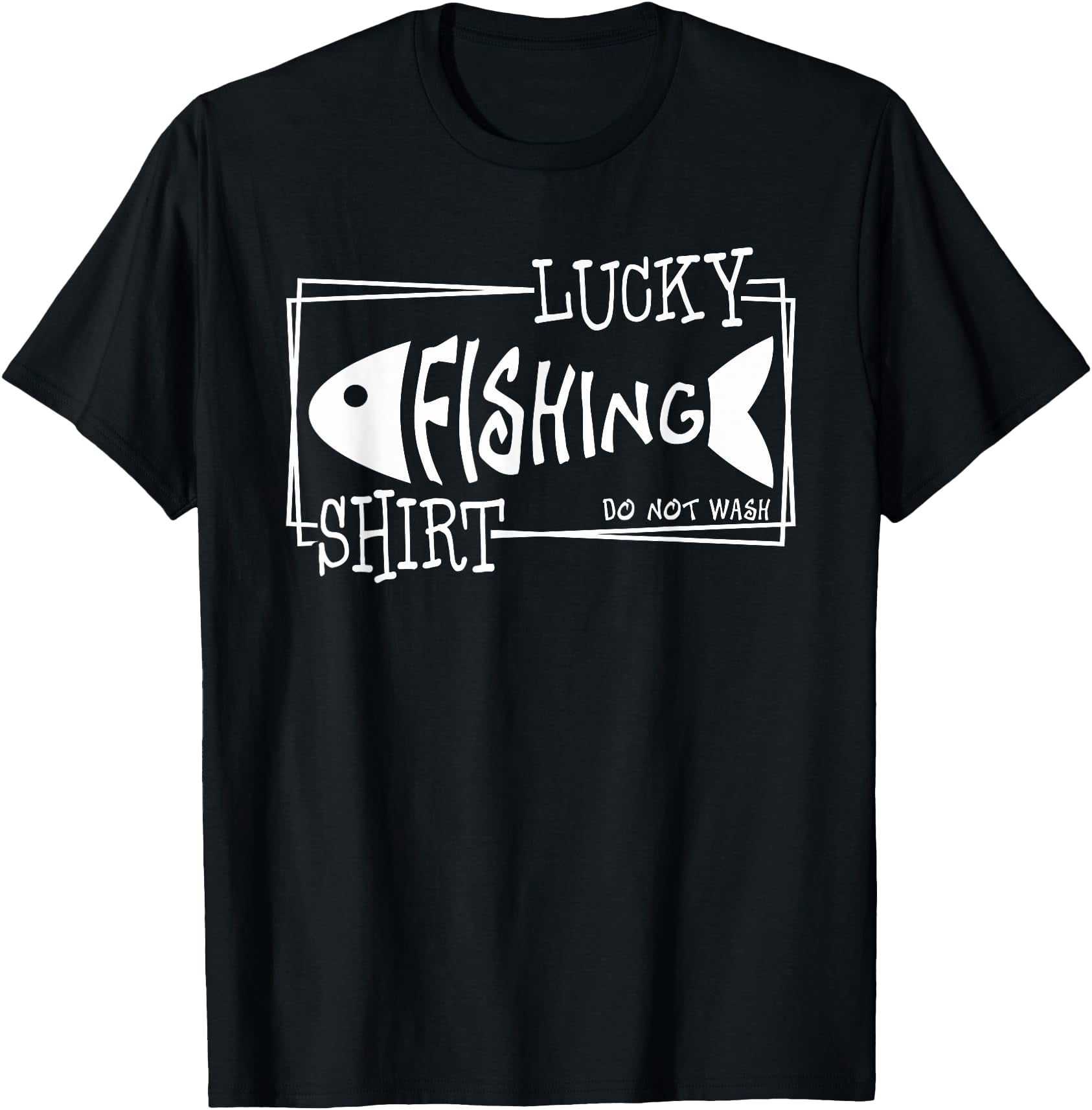 Lucky Fishing T-Shirt with Funny Sayings for Cool Fisherman Enthusiasts ...