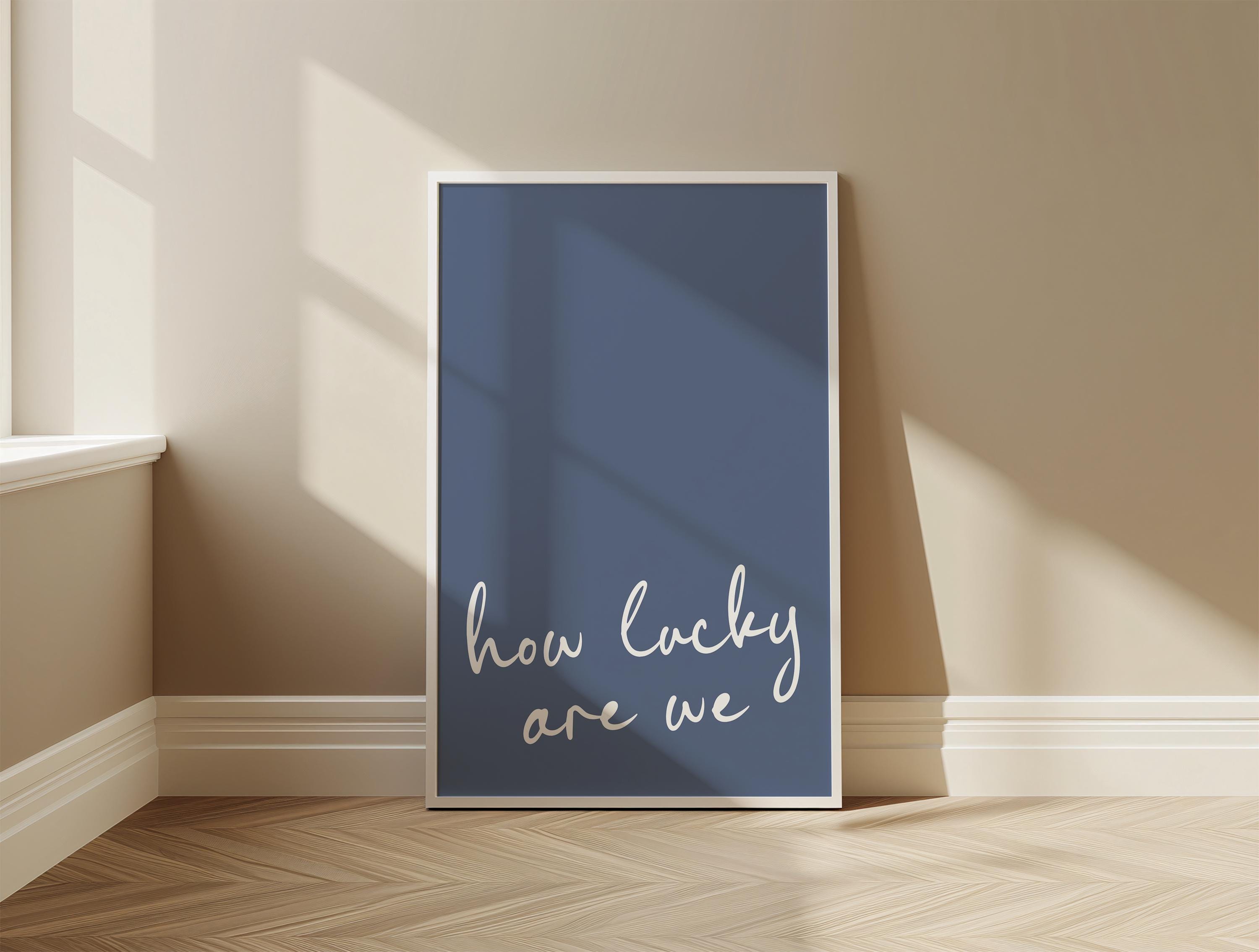 How Lucky Are We Poster, Coastal Cowgirl Print, Girly Western Wall Art ...