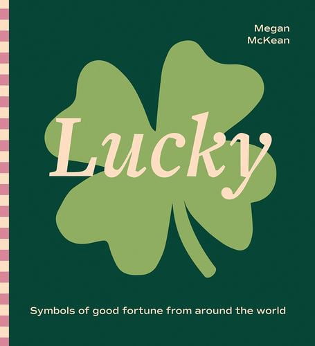 Lucky: Symbols of good fortune from around the world - Walmart.com