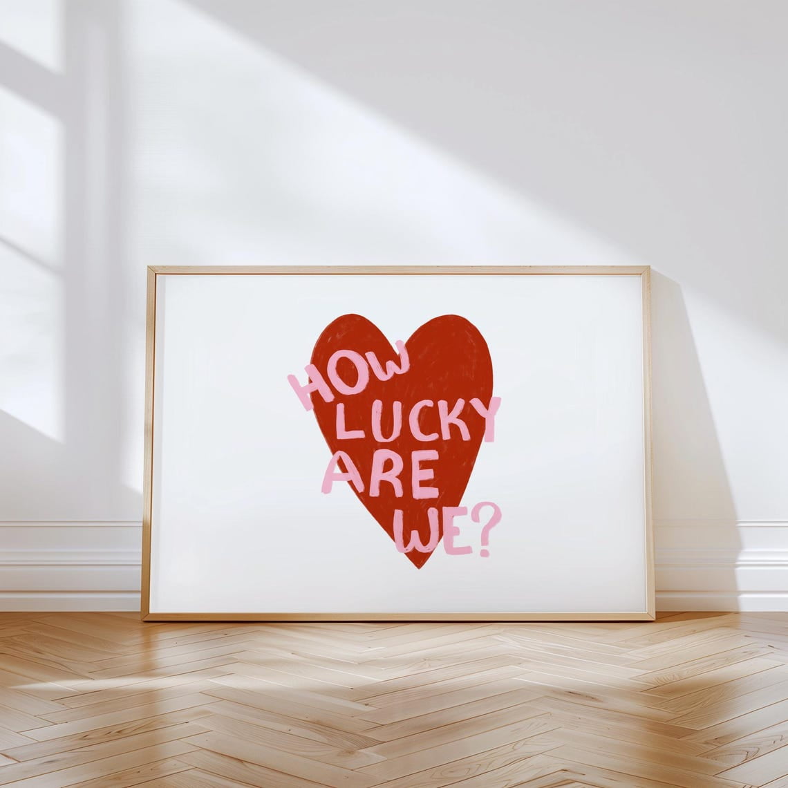 How Lucky Are We Wall Art, Red Heart Art Print, Positive Quote Poster ...