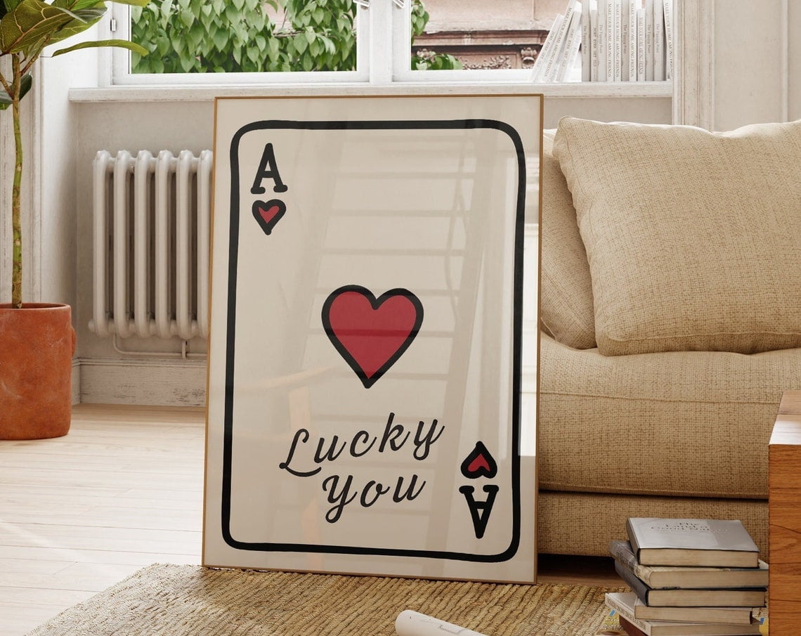 Lucky You Poster Ace Positive Saying Typography Wall Art Retro Print ...