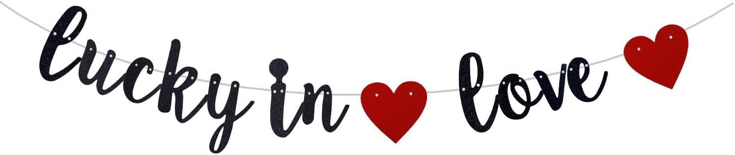 Lucky in Love Banner. Black Glitter Bunting Sign for Bachelorette ...