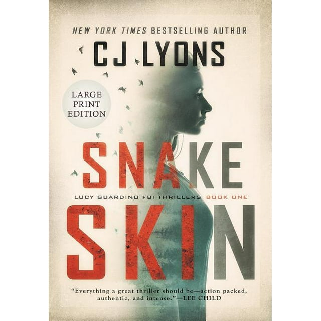 Lucy Guardino FBI Thrillers: Snake Skin: Large Print Edition (Hardcover ...