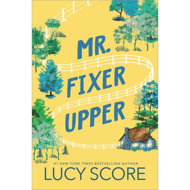 Lucy Score: Mr. Fixer Upper (Paperback) - Walmart.com