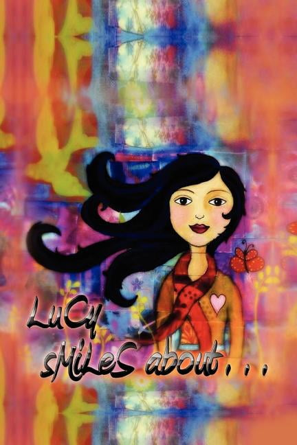 Lucy Smiles About - Walmart.com