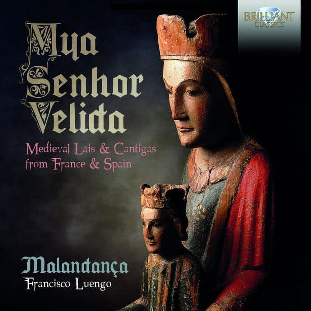 Luengo / Gimenez / Arias - Mya Senhor Velida - Music & Performance - CD ...
