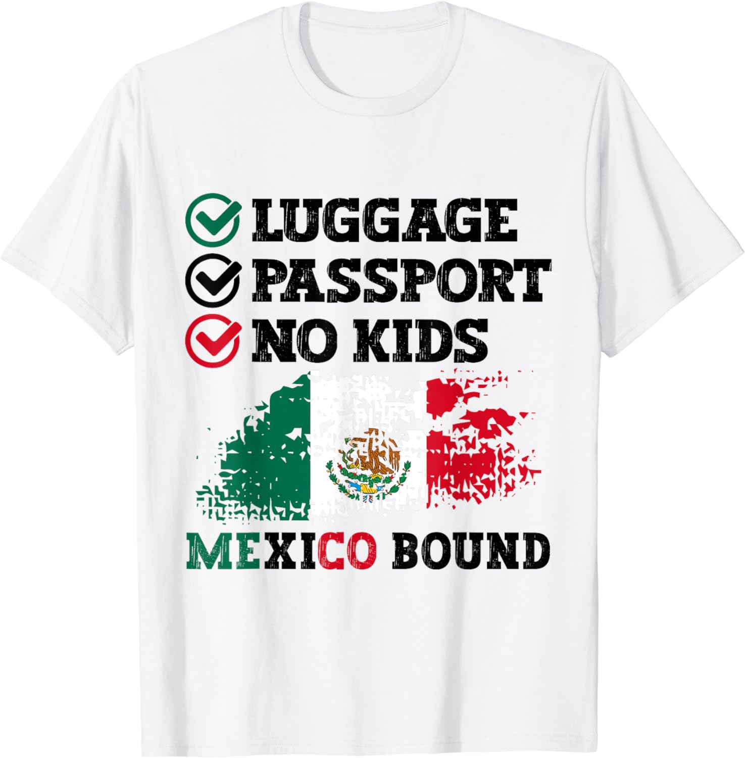 Luggage Passport No Kids Mexico Bound Vacation Trip Matching T-Shirt - Walmart.com