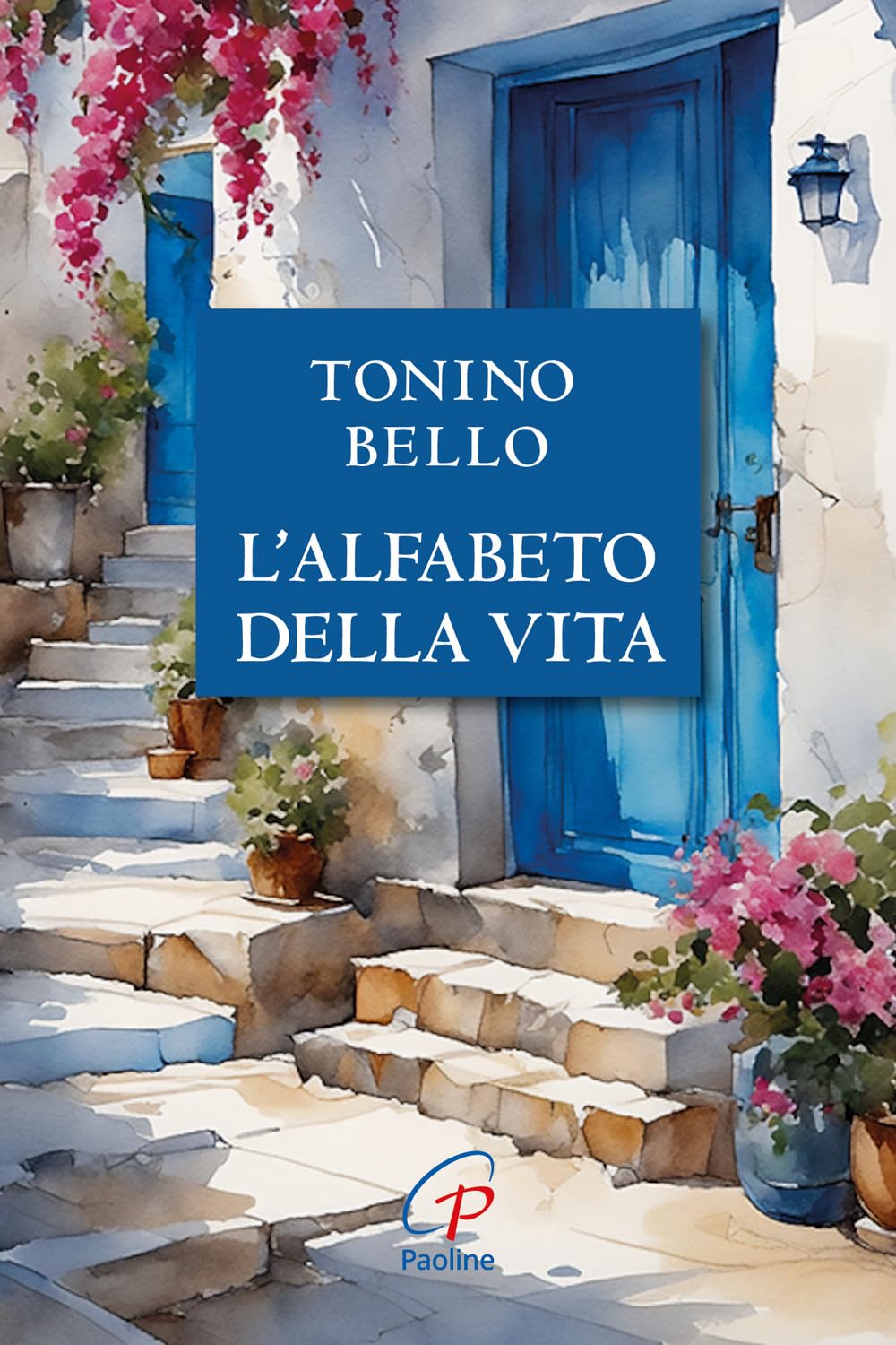 Luigi Ferraresso,Antonio Bello,Renato Brucoli,Antoni Don Tonino Bello ...
