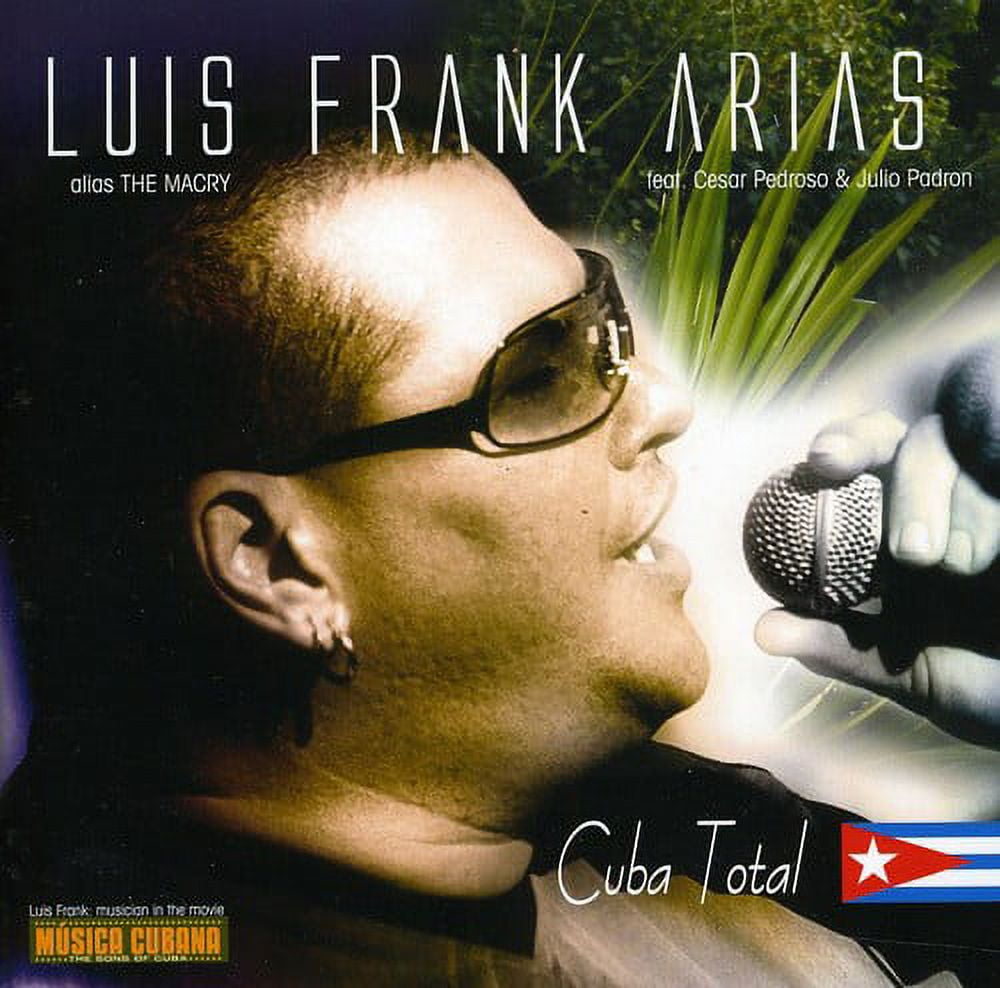 Luis Frank Arias - Cuba Total - Latin Pop - CD - Walmart.com