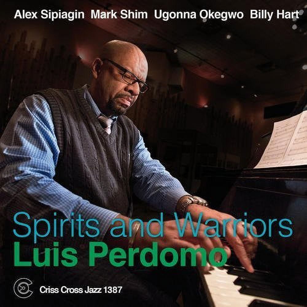 Luis Perdomo - Spirits and Warriors - Music & Performance - CD ...
