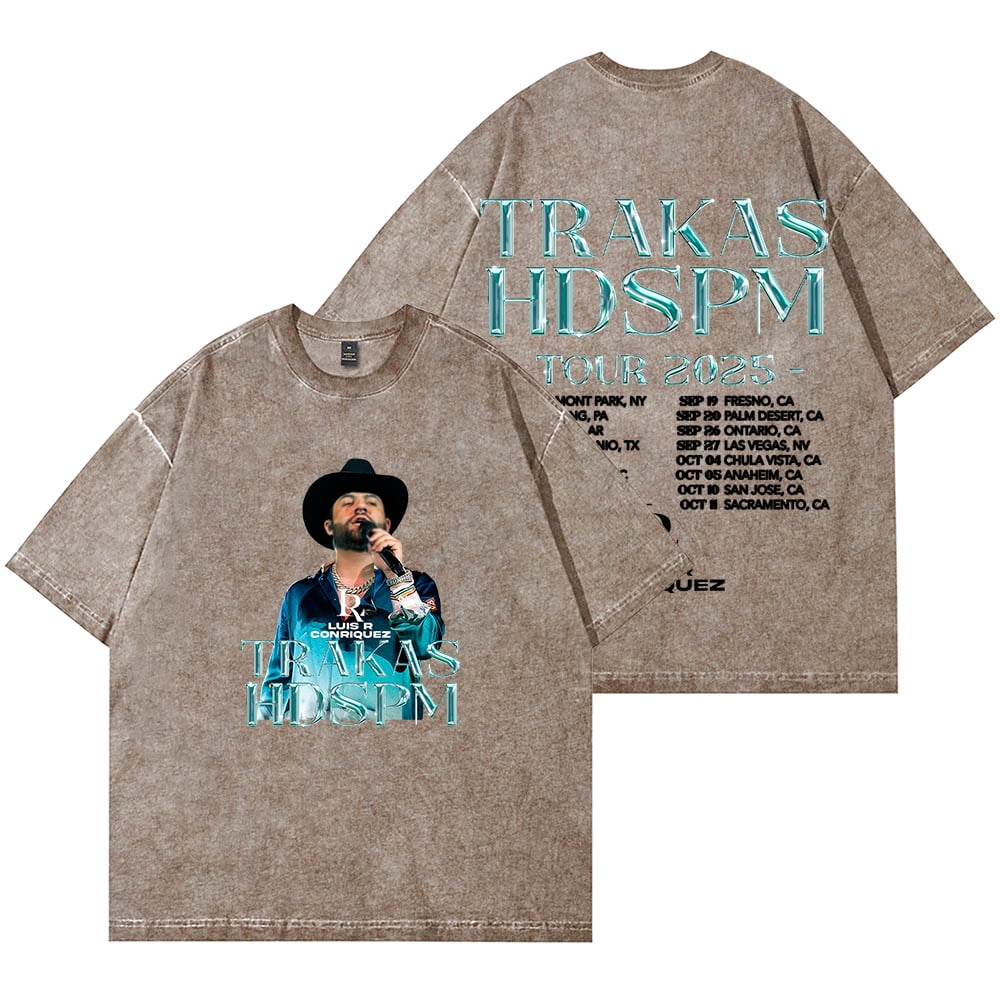 Luis R Conriquez Trakas HDSPM Tour Wash T-Shirts Unisex Cotton Tee ...