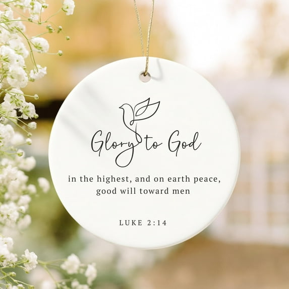 Luke 2:14 Glory to God Ornament 2025 Bible Verse Christmas Ornaments Christian Keepsake Gift for ...