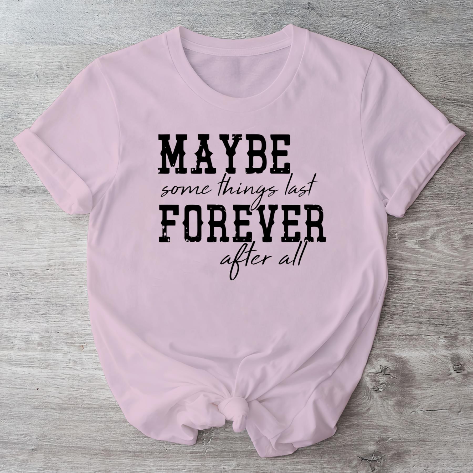 Luke Combs Shirt, Some Things Last Forever After All, Country Concert ...