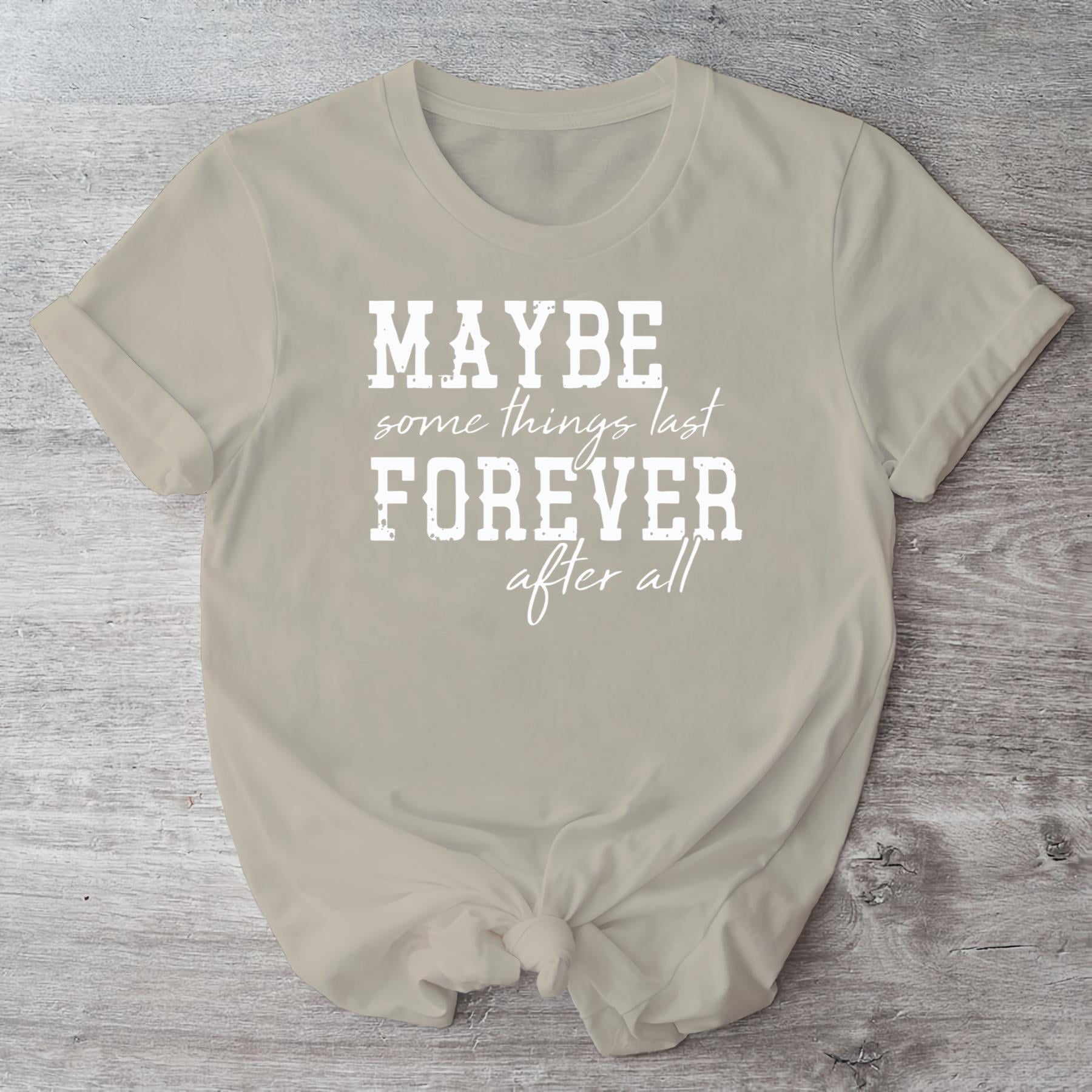 Luke Combs Shirt, Some Things Last Forever After All, Country Concert ...