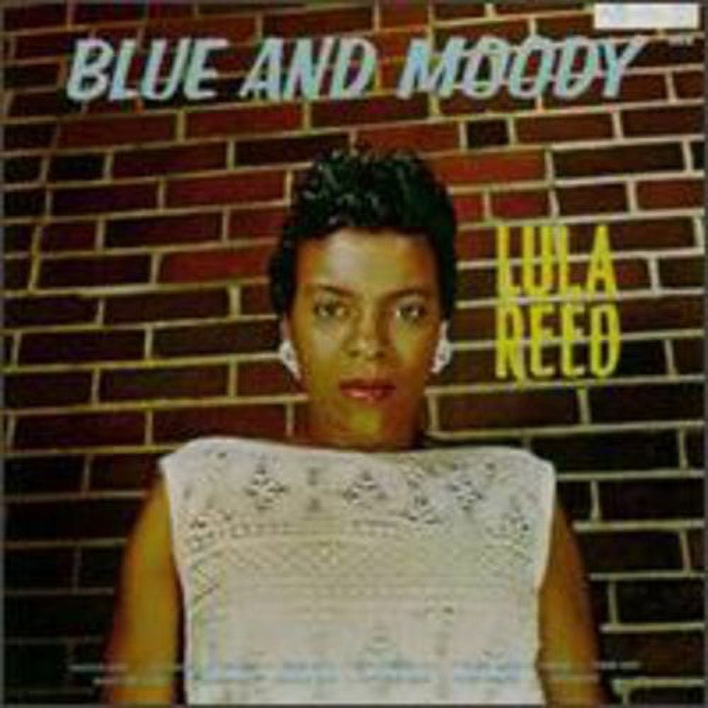 Lula Reed - Blue & Moody - Music & Performance - CD - Walmart.com