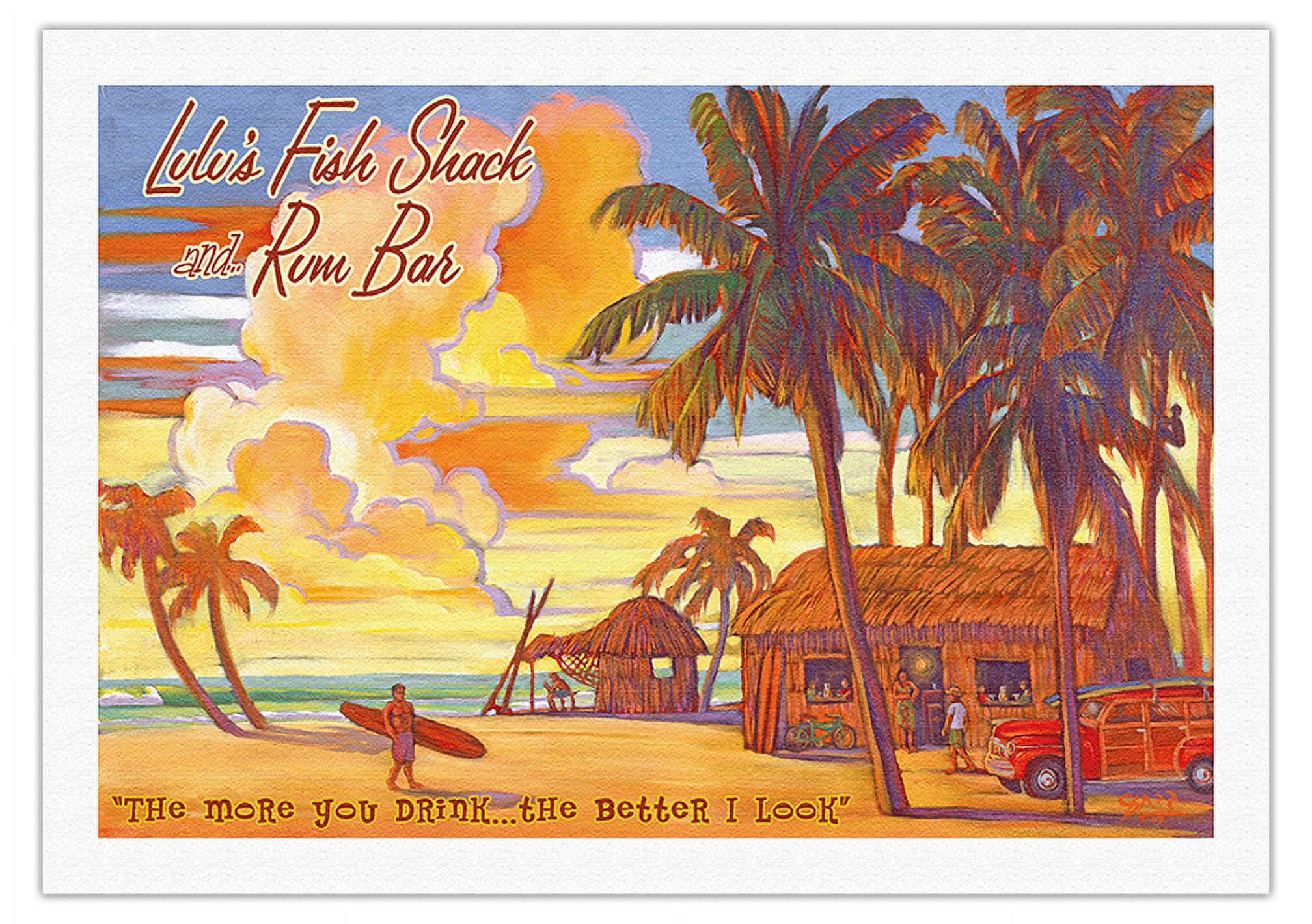 Lulu's Fish Shack and Rum Bar - “The More You Drink...The Better I Look ...