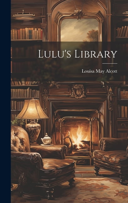 Lulu's Library (Hardcover) - Walmart.com