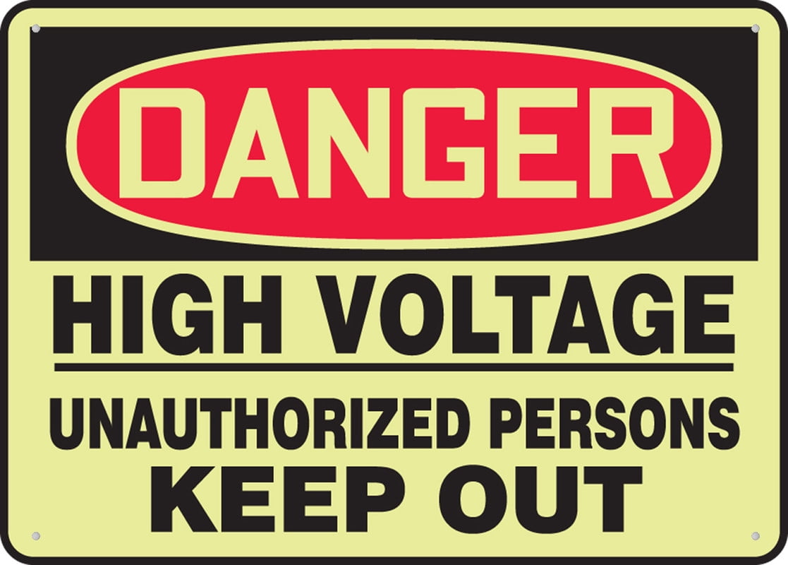 Lumi Glow Danger Safety Sign High Voltage Unauthorized Persons Keep Out ...